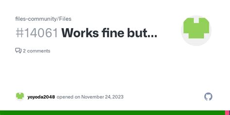 Works Fine But Issue Files Community Files GitHub