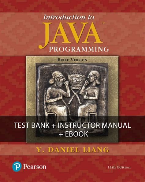 Available Introduction To Java Programming Brief Version 11th Edition Testbank