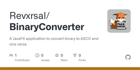 Github Revxrsalbinaryconverter A Javafx Application To Convert