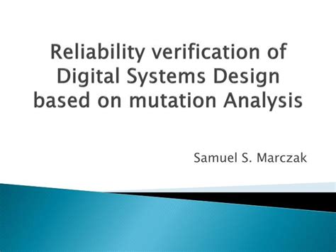 Ppt Reliability Verification Of Digital Systems Design Based On