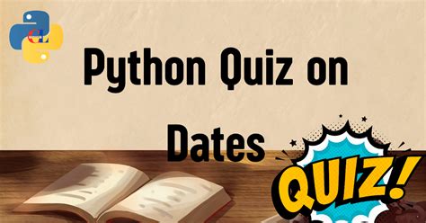 Quiz On Python Dates ~ Computer Languages Clcoding Quiz On Python Dates ~ Computer Languages Clcoding