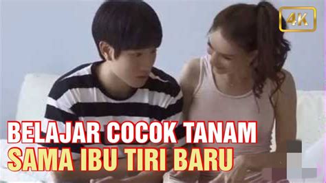 Ibu Tiri Ku Sangat Menggoda Alur Cerita Film Youtube