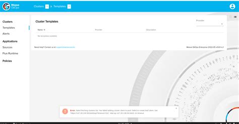 Unreachable Cluster Breaks Template List · Issue 829 · Weaveworksweave Gitops Enterprise · Github