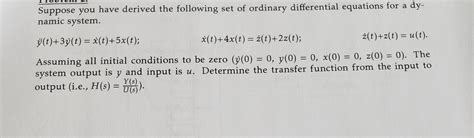 Solved Suppose You Have Derived The Following Set Of