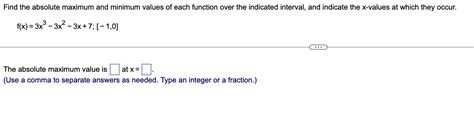 Solved Find The Absolute Maximum And Minimum Values Of Each