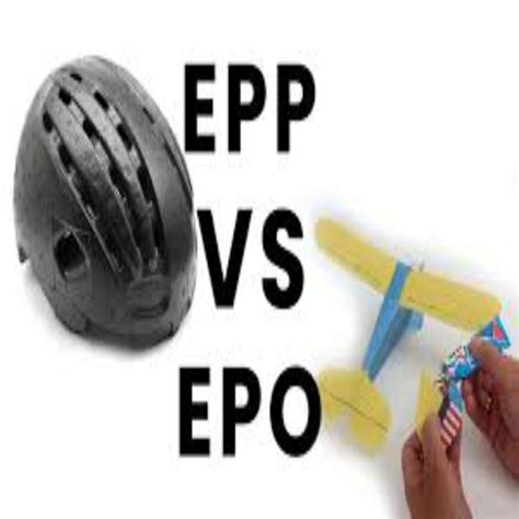 Epo Vs Epp Foam Comprehensive Selection Guide