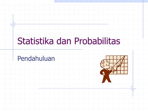 Statistika Dan Probabilitas