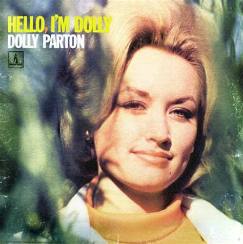 Hello I M Dolly Dolly Parton S St Solo Album