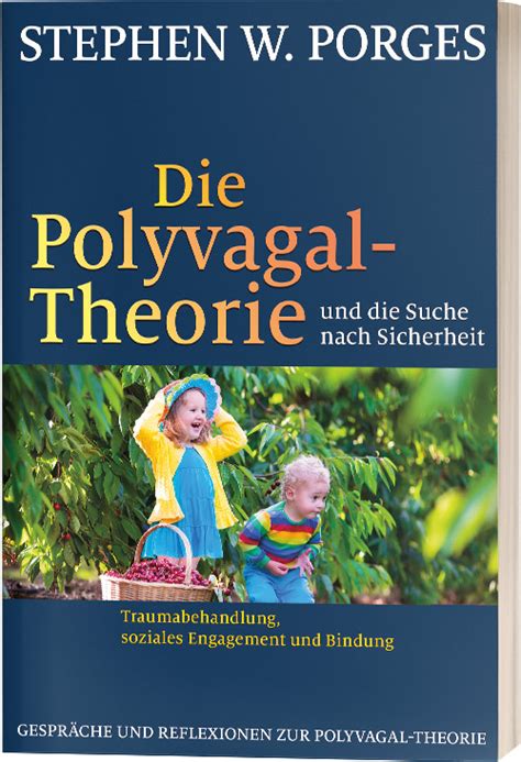 G.P. Probst Verlag - Die Polyvagal-Theorie - Stephen W. Porges