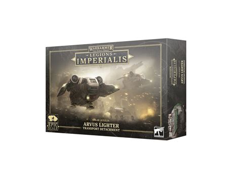 Legions Imperialis Arvus Lighters Pre Order Au Royaume Des Titans