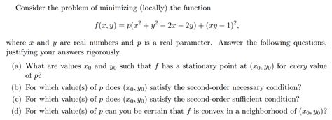 Solved Consider The Problem Of Minimizing Locally The