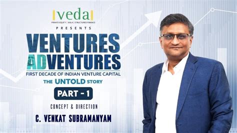 Palaniappan Alagappan On Linkedin Ventures Adventures First Decade Of Indian Venture Capital