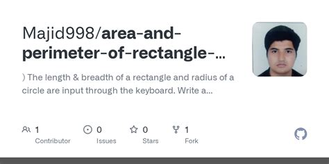 Github Majid998area And Perimeter Of Rectangle And Circle The Length And Breadth Of A