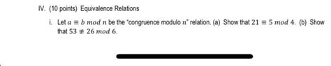 solved v 10 points equivalence relations i let a≡bmodn