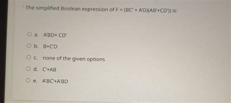 Solved The Simplified Boolean Expression Of