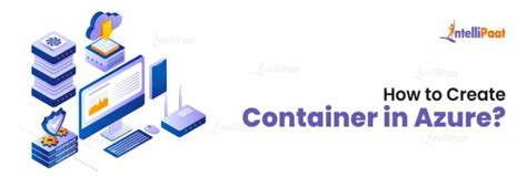 Azure Container Services The Complete Guide