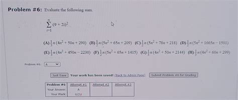 solved problem 6 evaluate the following sum ∑i 1n 9 2i 2