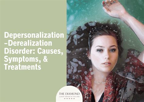 Depersonalization Derealization Disorder Causes Symptoms And
