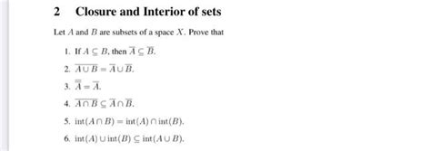 Solved 2 Closure And Interior Of Sets Let A And B Are