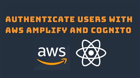 Authenticate Users With Aws Cognito And Amplify In React By Vishakha Sawra Medium