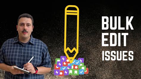 How To Bulk Edit Issues In Jira Expert Secrets Revealed Youtube