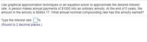 Solved Use Graphical Approximation Techniques Or An Equation Chegg