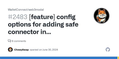 Feature Config Options For Adding Safe Connector In