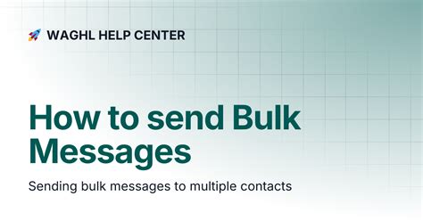 How To Send Bulk Messages Waghl Help Center