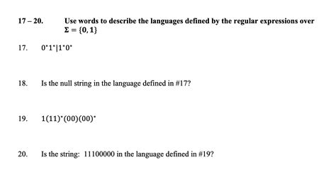 Solved 17 20 Use Words To Describe The Languages Defined By