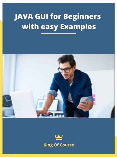 Java Gui For Beginners With Easy Examples Loadcourse Best Discount