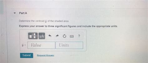 Solved Question An Object Has The Area Shown In Figure Chegg Com