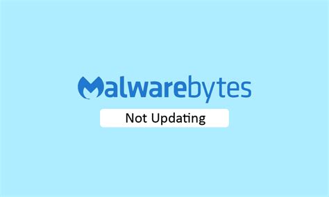 Fix Malwarebytes Not Updating In Windows 10 Techcult