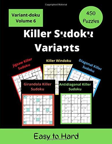 Killer Sudoku Variants 5 Different Variants Of Sum Sudoku Puzzles For Adults Easy To Hard By