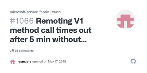 Remoting V1 Method Call Times Out After 5 Min Without Reaching Target