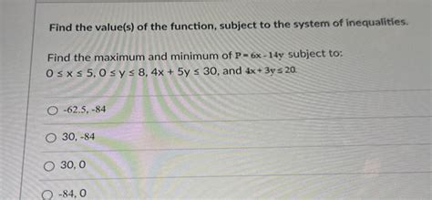 Solved Find The Value S Of The Function Subject To The Chegg Com