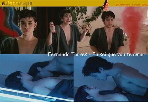 Naked Fernanda Torres In Eu Sei Que Vou Te Amar