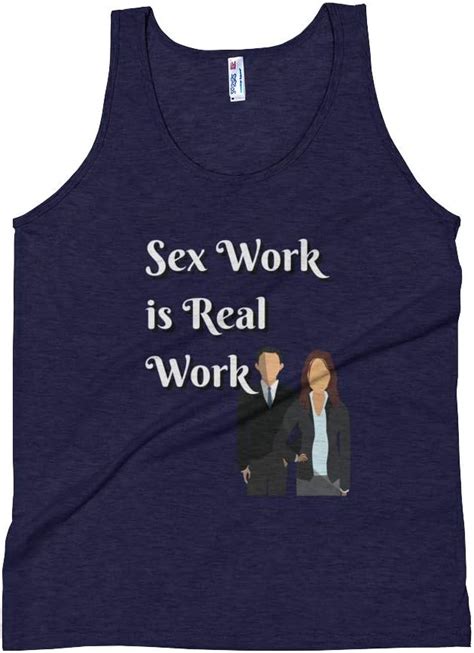 Sex Work is Real Work Trajes playera de tirantes unisex Tri índigo L Sex Posi Tees Amazon