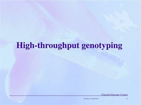 Ppt High Throughput Genotyping Powerpoint Presentation Free Download Id 545134