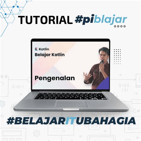 Belajar Dasar Kotlin Untuk Pemula Piblajar