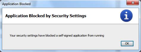 your security settings have blocked a self signed application from