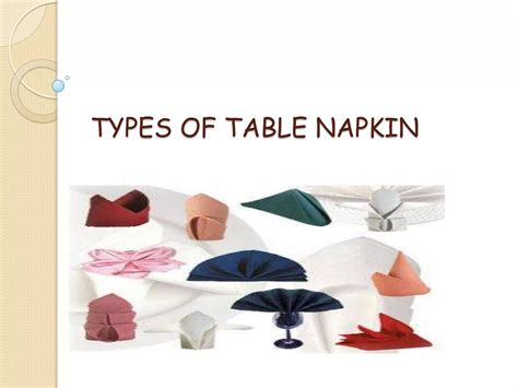 Different Types Of Table Napkin Pptx