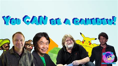 You Can Be A Gamedev Youtube