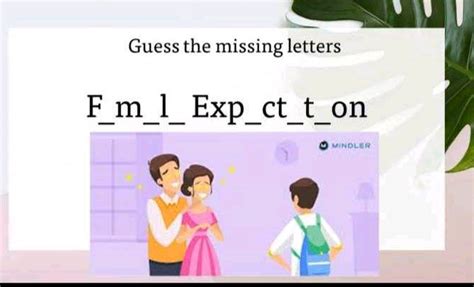Guess The Missing Letters FmlExpctton O StudyX