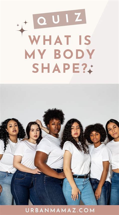 Quiz What Is My Body Shape How To Know Your Body Shape Quiz What