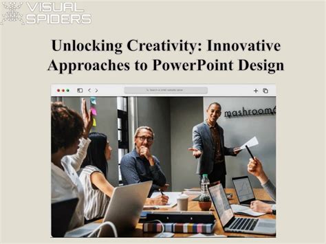 Ppt Unlocking Creativity Innovative Approaches To Powerpoint Design Powerpoint Presentation
