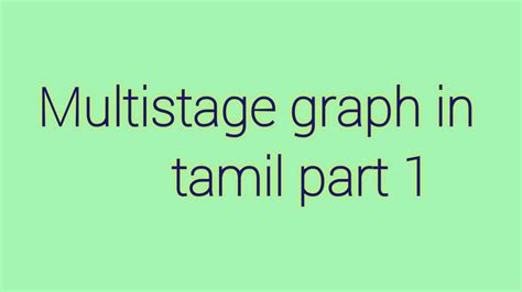 Multistage Graph Part 1 In Tamil Youtube