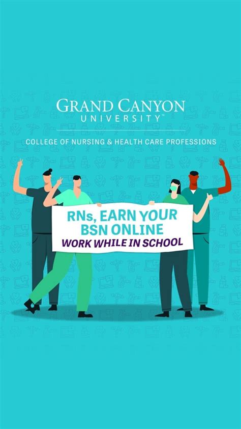 Grand Canyon University On Linkedin Gcus Rn To Bsn Degree Program Is Designed To Allow You To