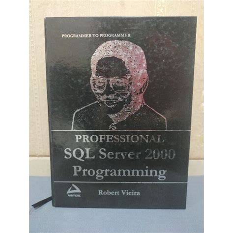 Jual Professional Sql Server 2000 Programming By Robert Vieira Shopee Indonesia