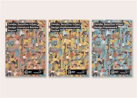 ACT Gender Sensitive Urban Design Framework And Implementation Toolkit PLACE Laboratory