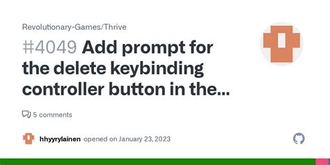 Add Prompt For The Delete Keybinding Controller Button In The